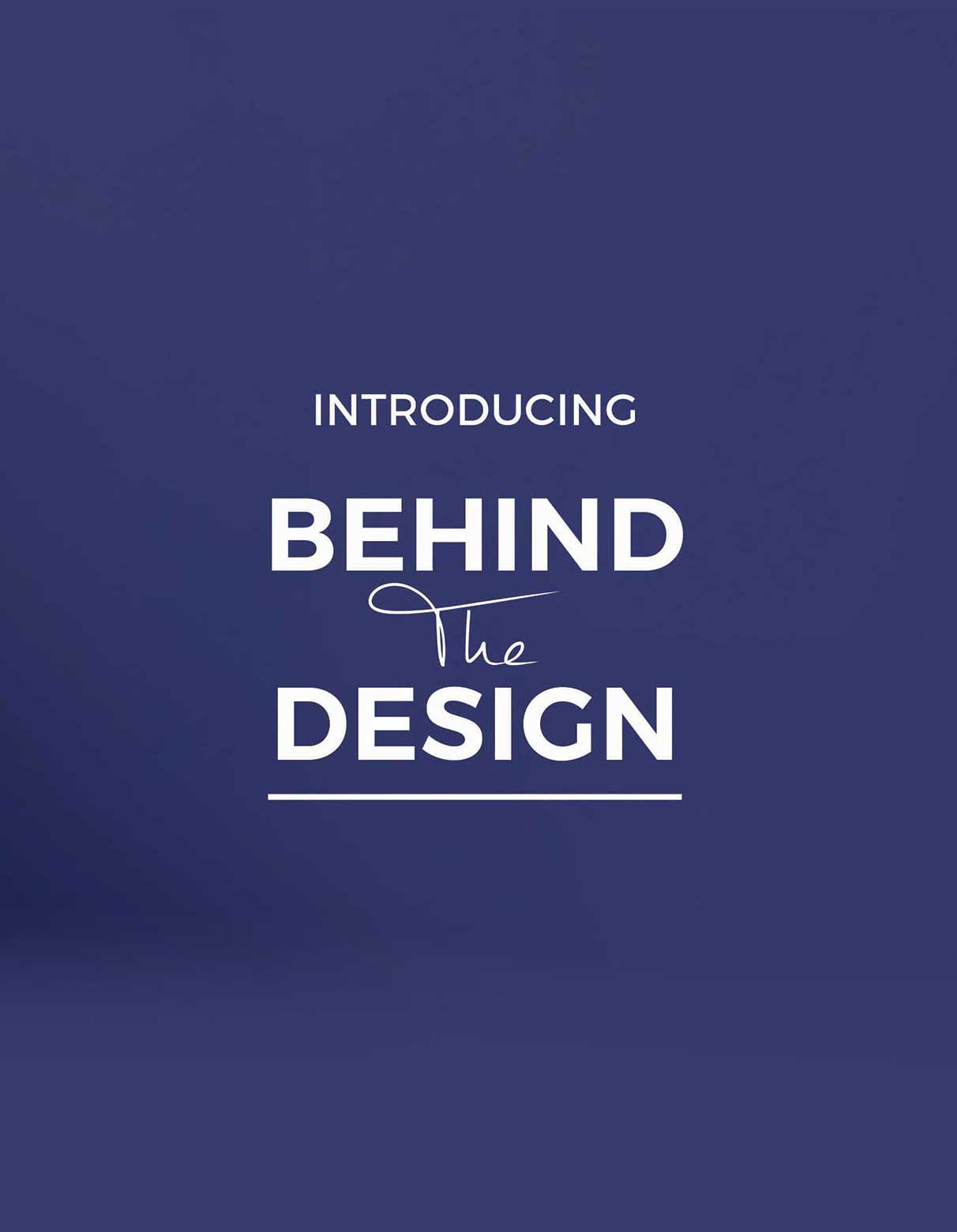 Ep 1: Welcome To Behind The Design - atelier 55 - The Curators of ...